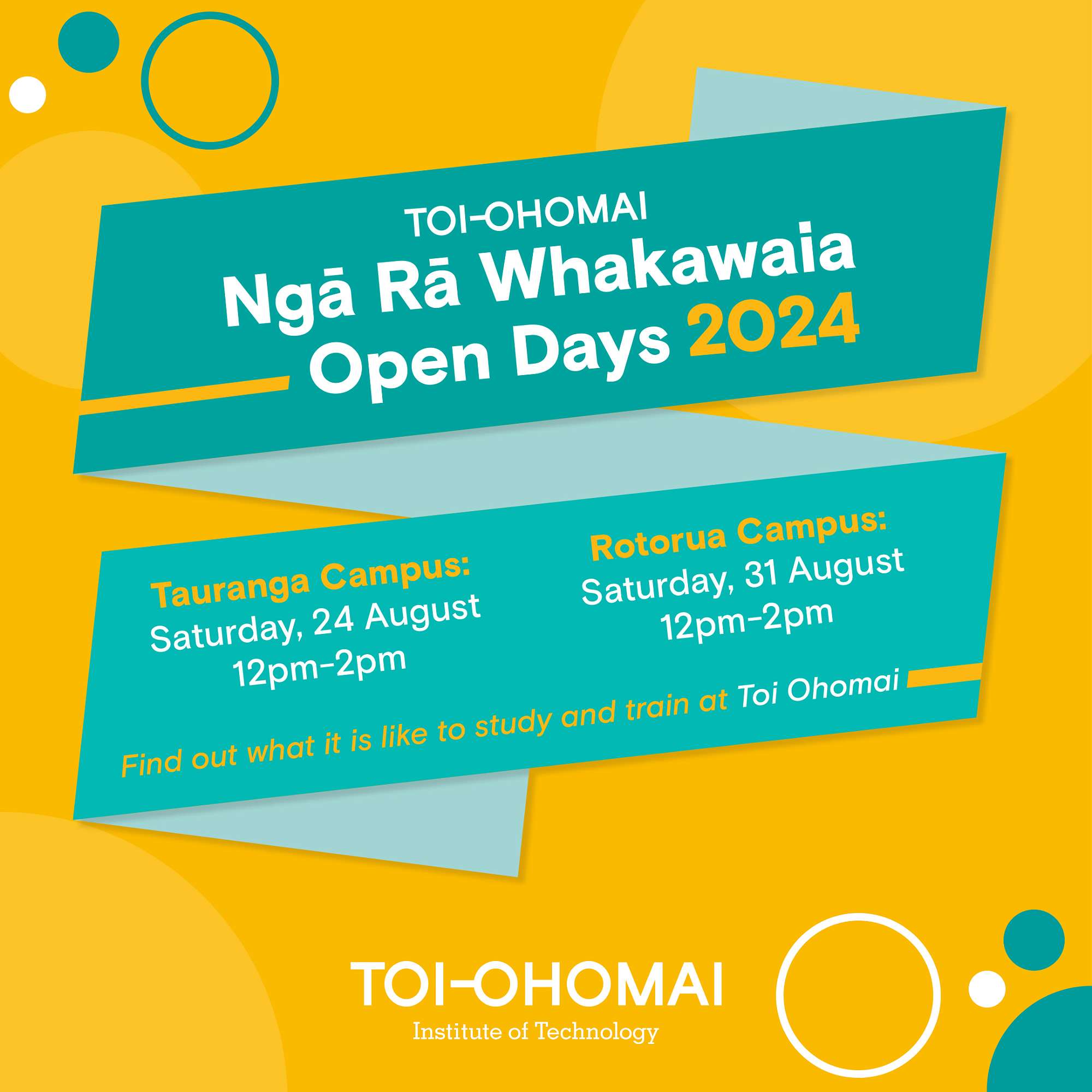 Toi Ohomai Open Days 2024 — August 2024 Newsletter