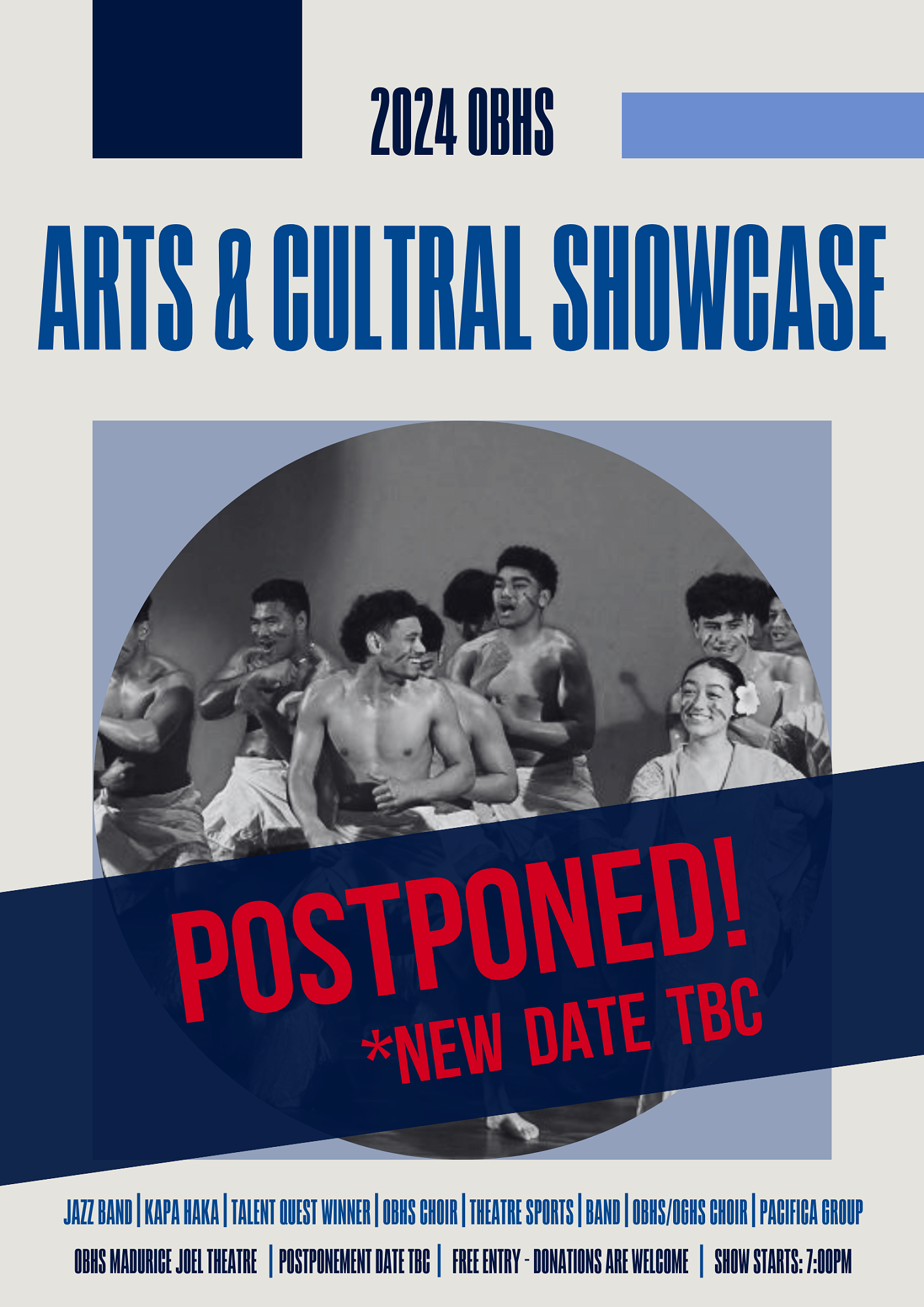Postponement - OBHS Arts and Cultural Showcase
