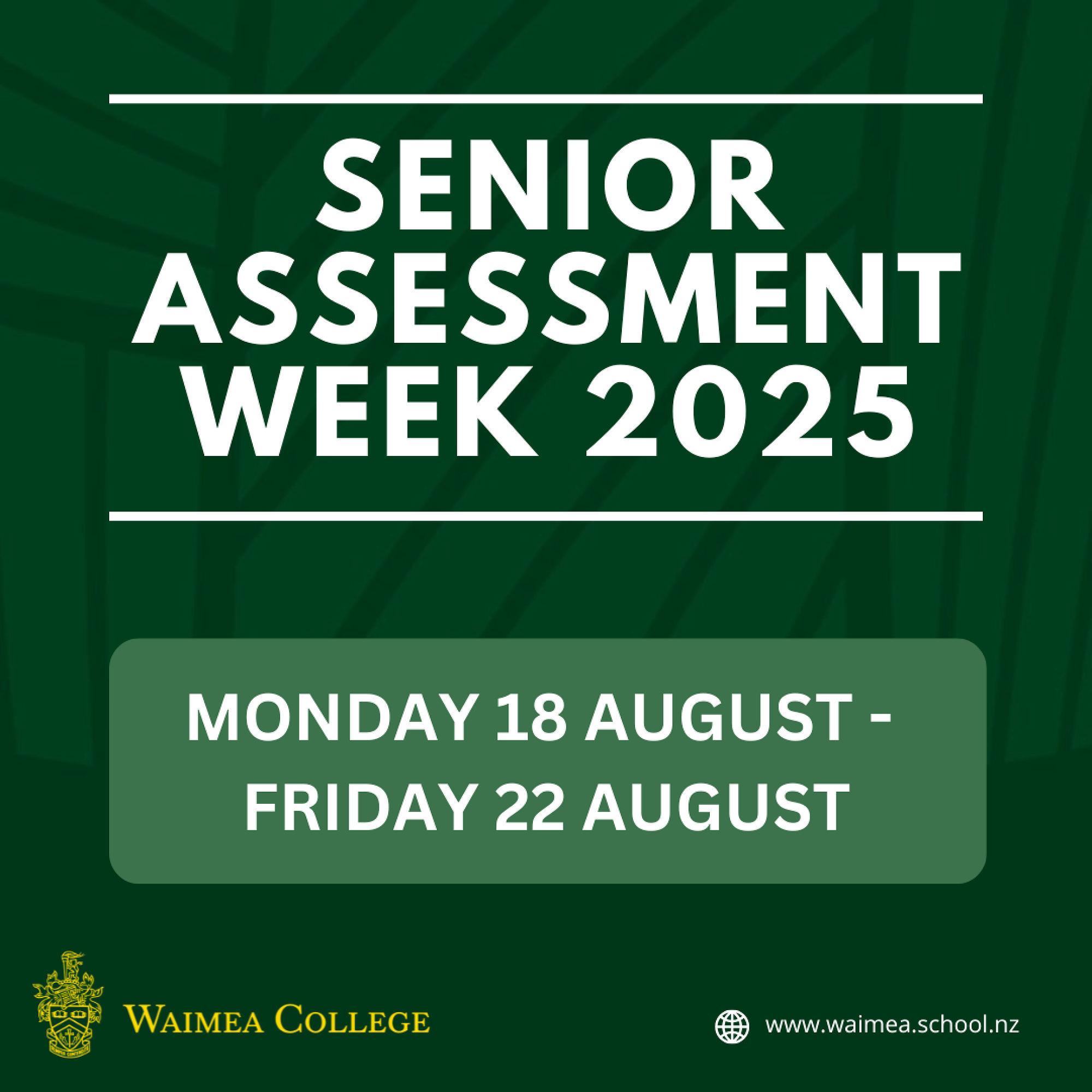 Senior Assessment Week Term 3