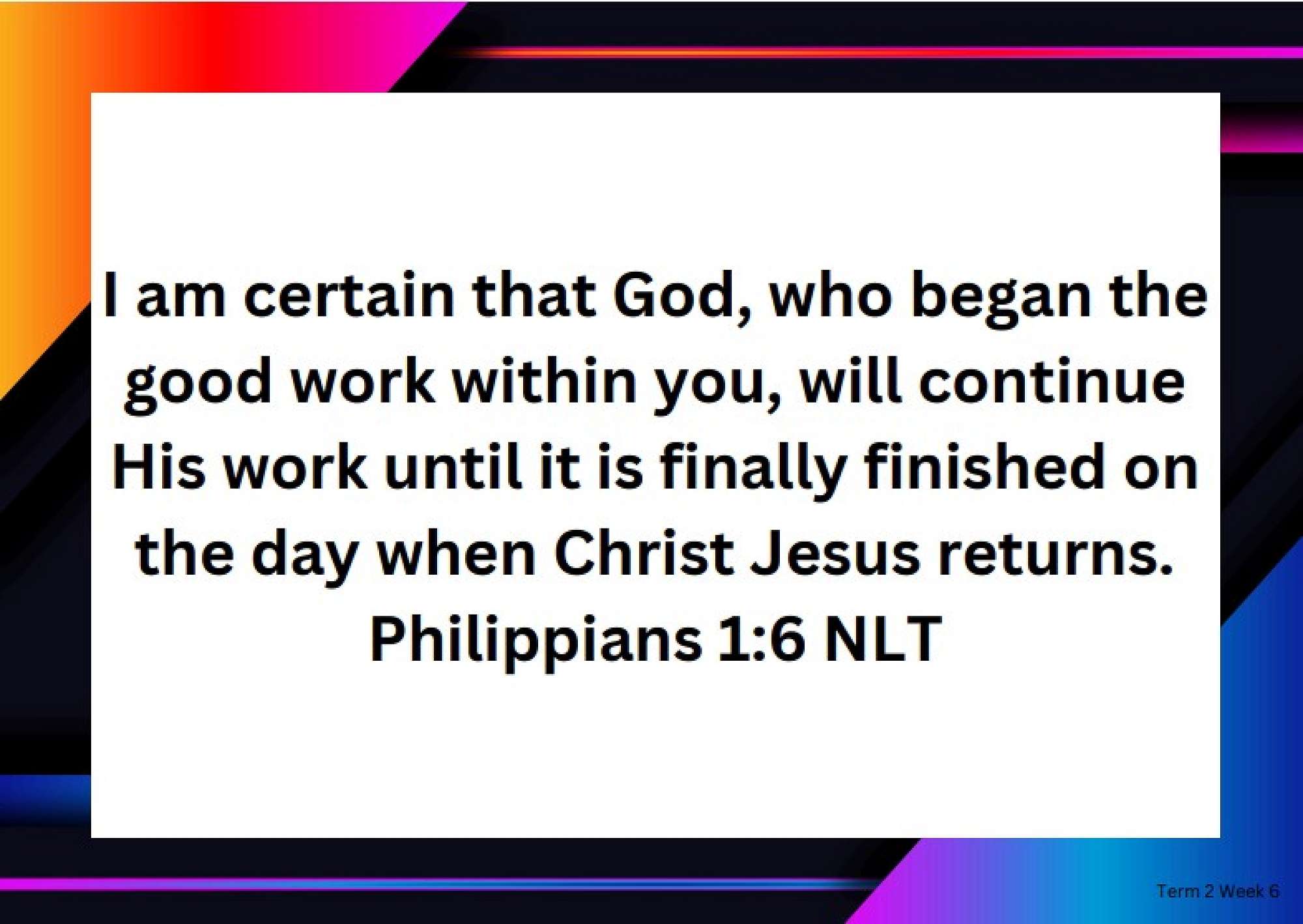 Next Week's Memory Verse — Newsletter Term 2 Week 5