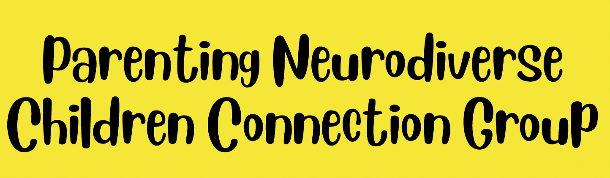 Parenting Neurodiverse Children Connection Group