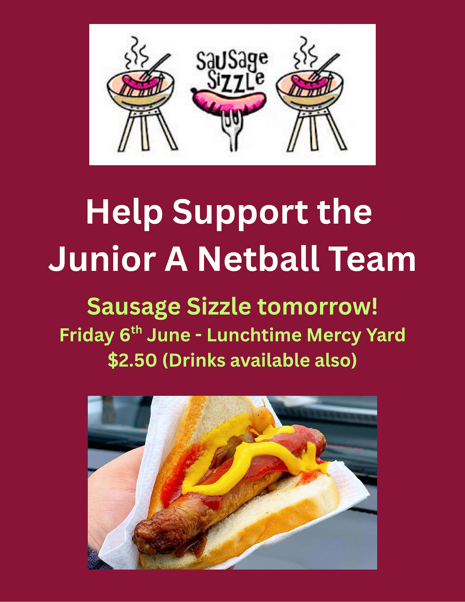 Sausage Sizzle Friday 6th June