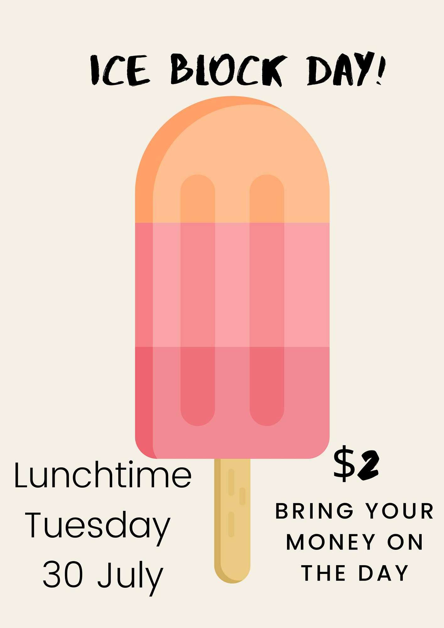 Ice Block day fundraiser - Tuesday — School Newsletter - Term 3, Week 1