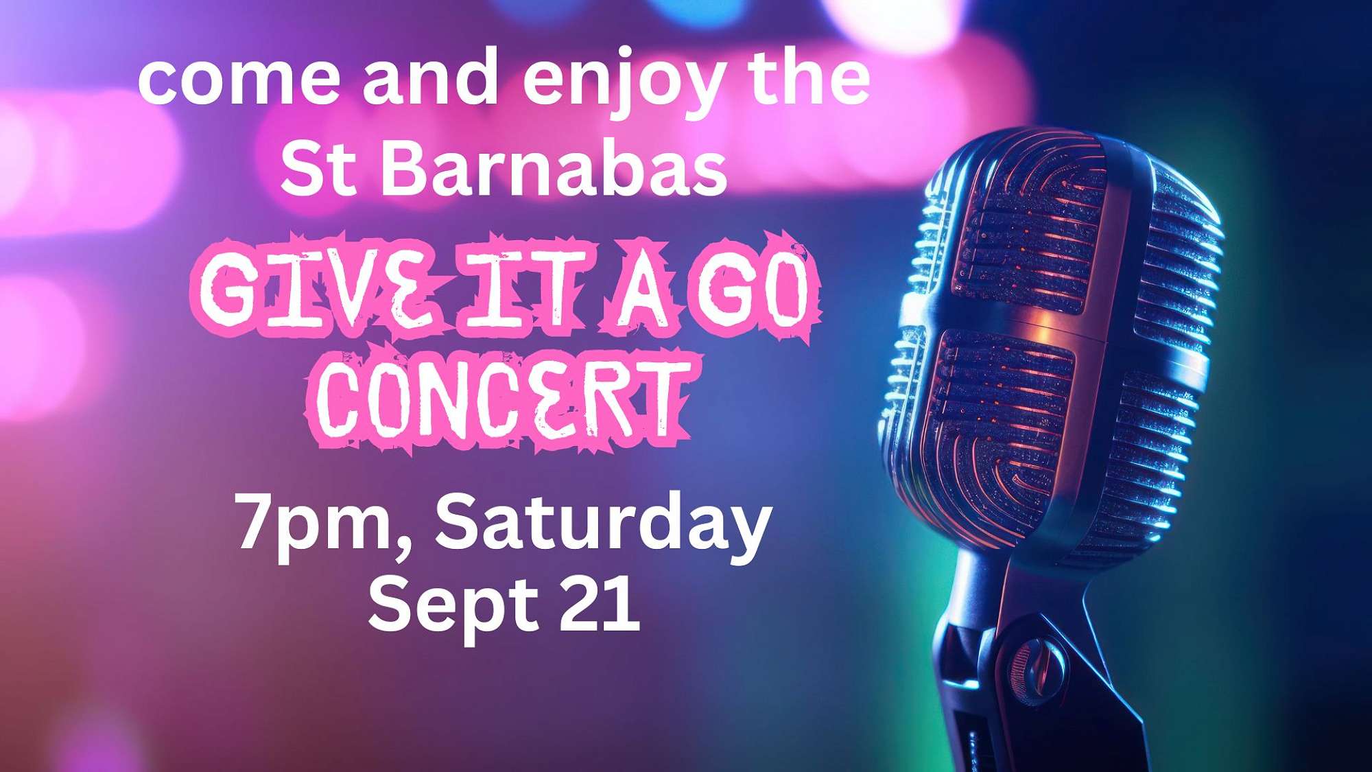 Give It a Go Concert Sat 21 Sept