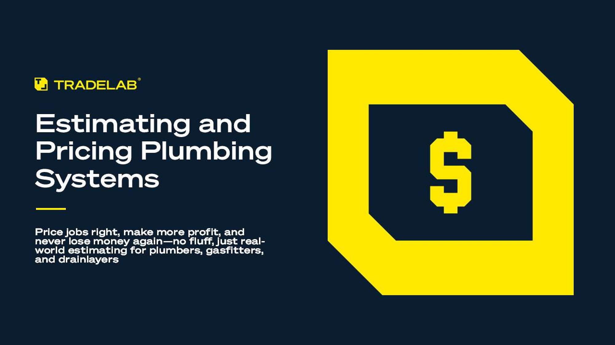 Pricing & Estimating Course customised for Plumbers, Gasfitters, and ...