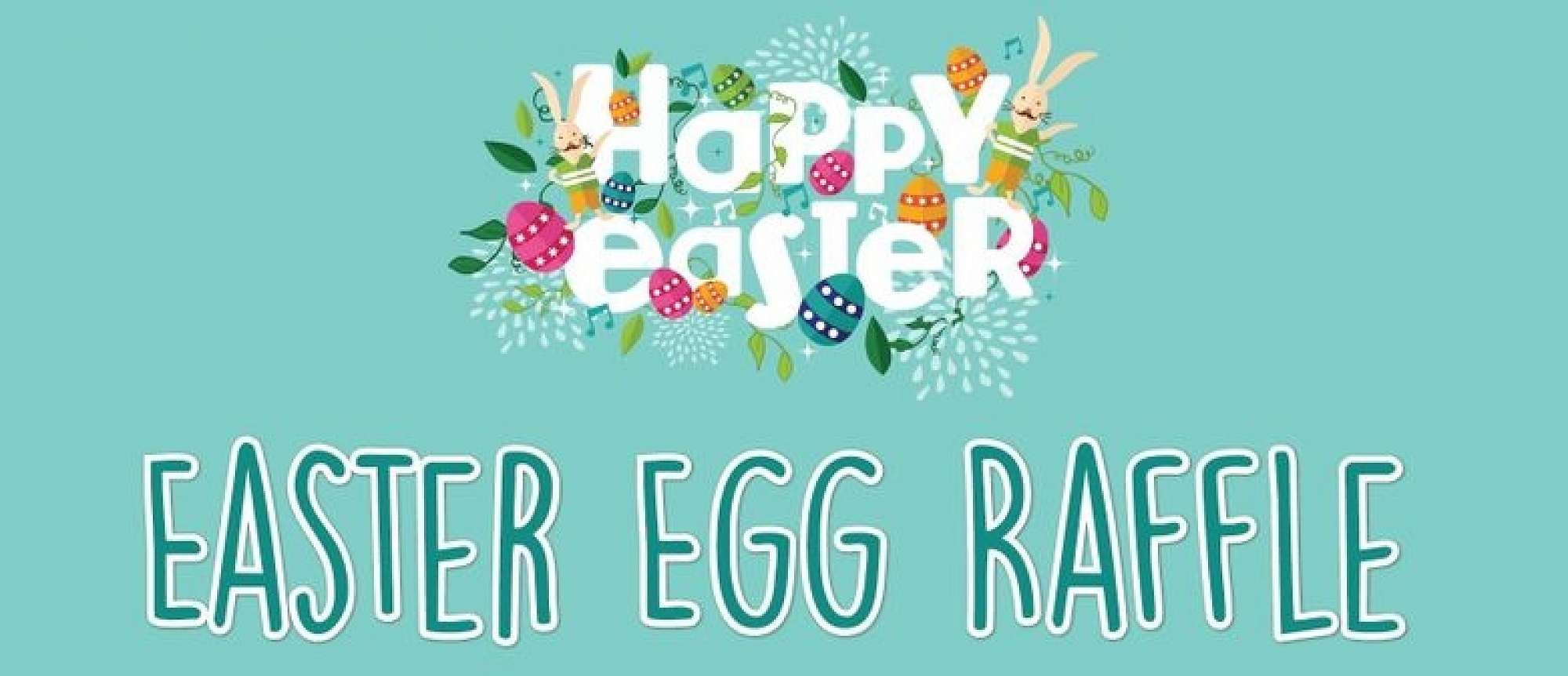 Easter Raffle