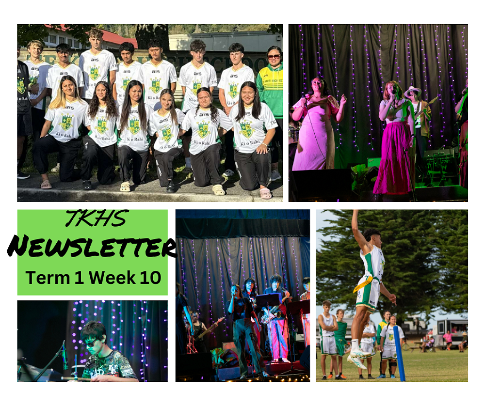 TKHS Newsletter - Term One Week 10